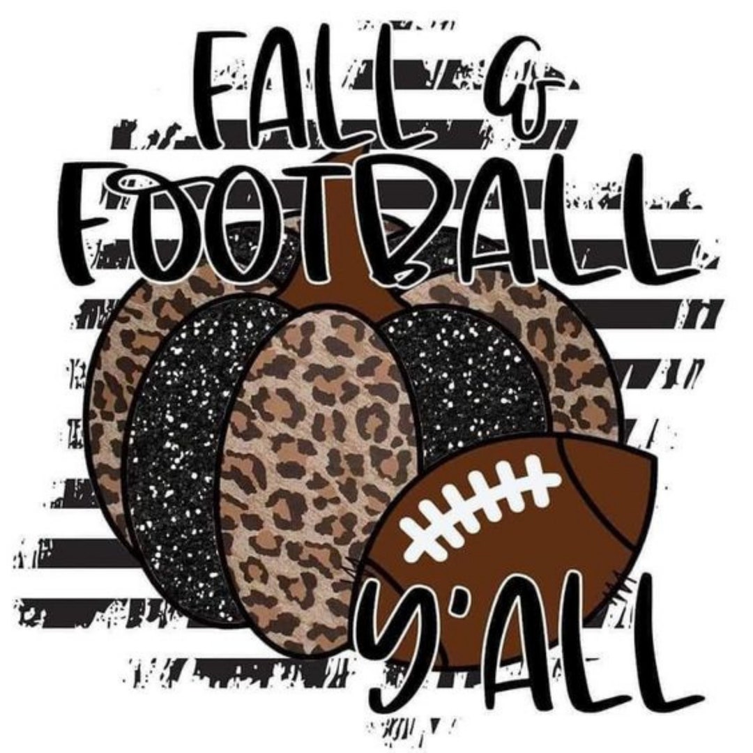 Fall Football High School College Football Ready to Press Sublimation ...