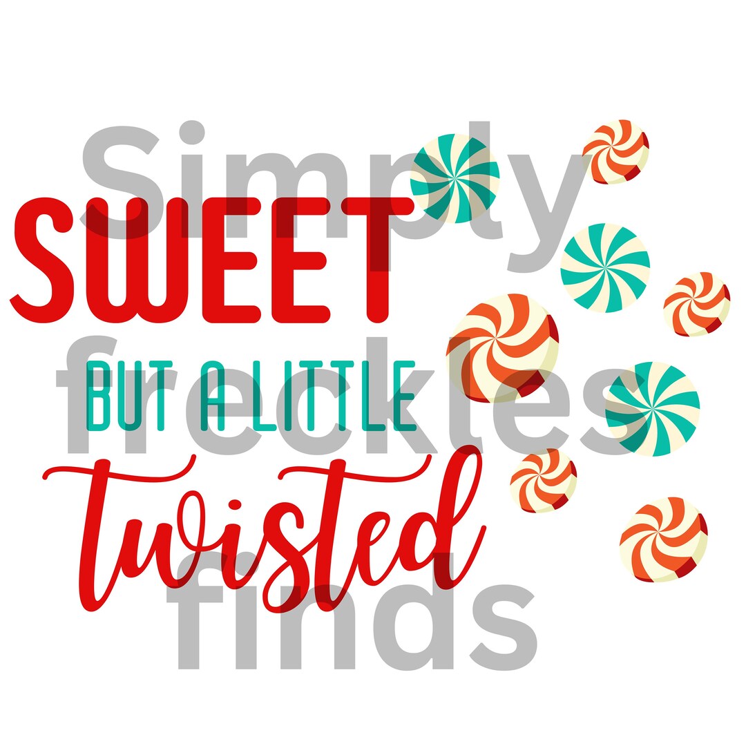 Sweet but A Little Twisted Peppermint Candy Cane Christmas Merry ...