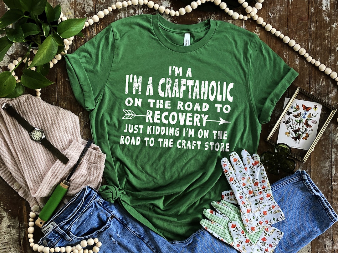 I'm a Craftaholic on the Road to Recovery Svg, Crafting Cut File, Hobby ...