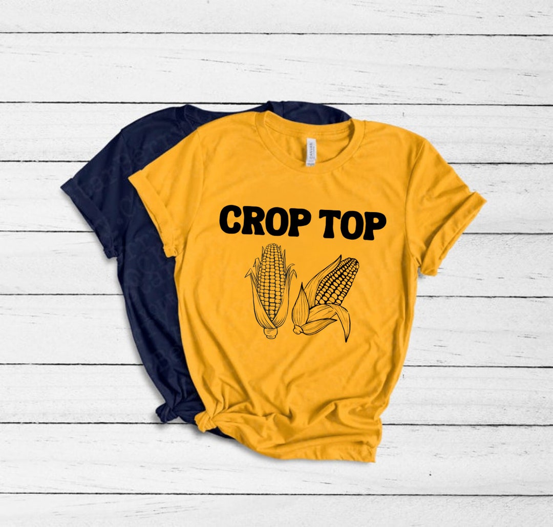 Crop Top Corn Shirt, Funny Shirt for Women, Corn Shirt, Farmer Shirt ...