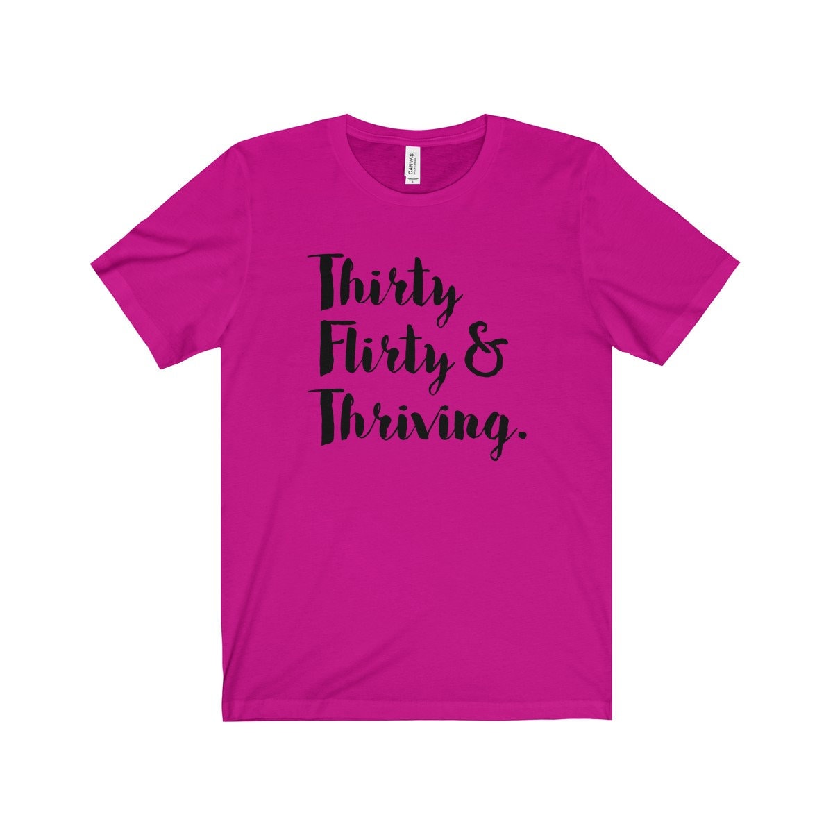 Thirty Flirty and Thriving 30th Birthday Party Thirty Shirt - Etsy