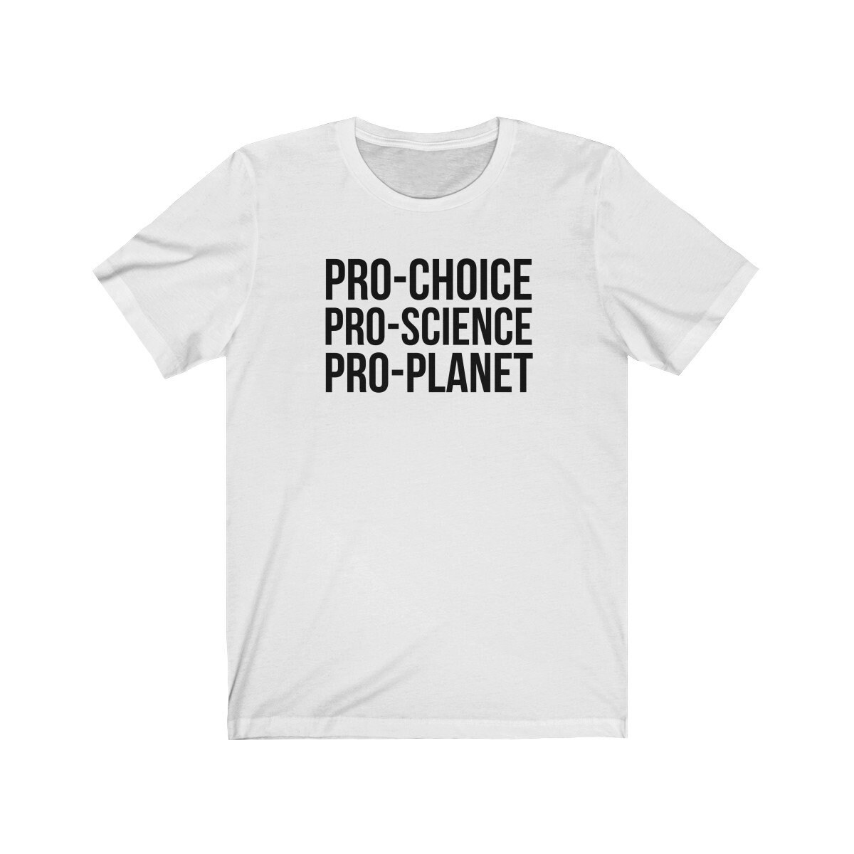 Pro Choice Pro Science Pro Planet Shirt Pro Choice Shirt Earth | Etsy