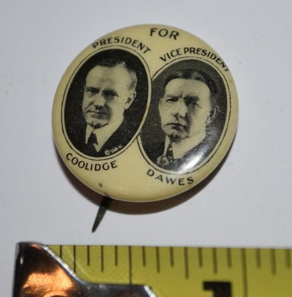 1924 Presidential Election Button Coolidge and Dawes … - Gem