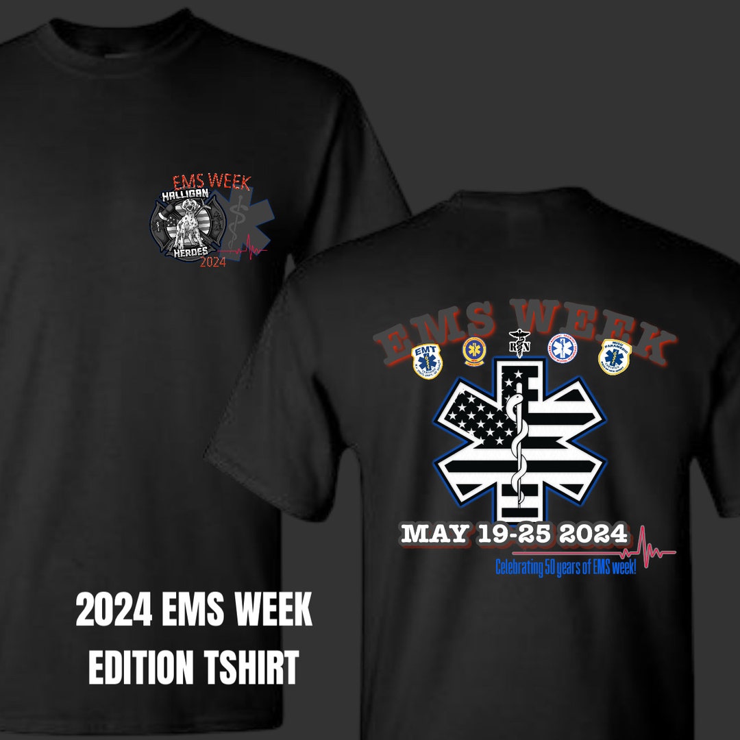 2024 EMS Week Edition Tshirt - Etsy