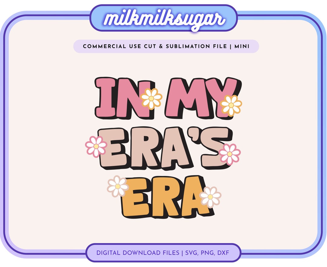 Buy IN MY ERAS Era Svg Cut File for Cricut & Silhouette, Svg Png, Era ...