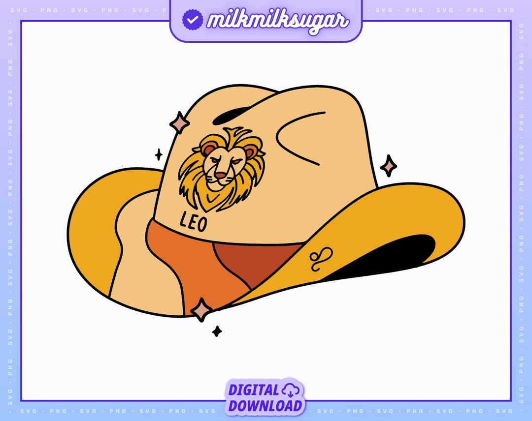 Leo Cowboy Hat Zodiac Svg Cut File for Cricut, Star Sign Svg, Zodiac ...