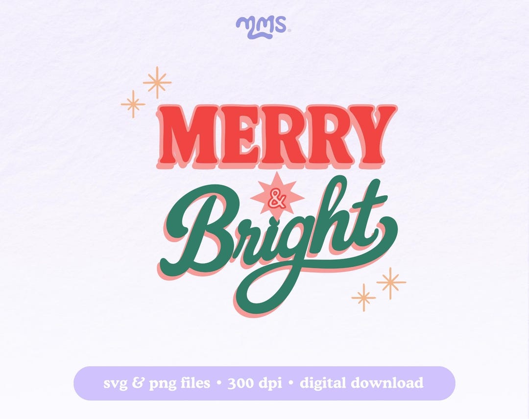 Merry and Bright SVG PNG, Christmas Quote, Handdrawn Retro Typography ...