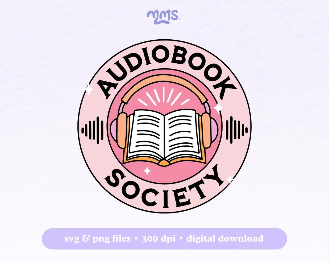 Audiobook Society Svg Png for Cricut, Spicy Book Svg, Booktok, Bookish ...