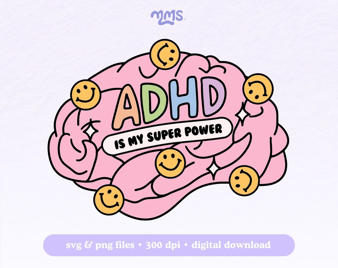 ADHD is My Super Power Svg Png File for Cricut, Mental Health Svg, ADHD ...