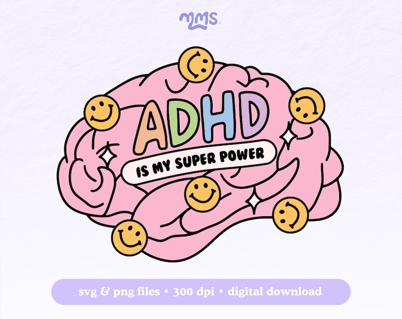 ADHD is My Super Power Svg Png File for Cricut, Mental Health Svg, ADHD ...