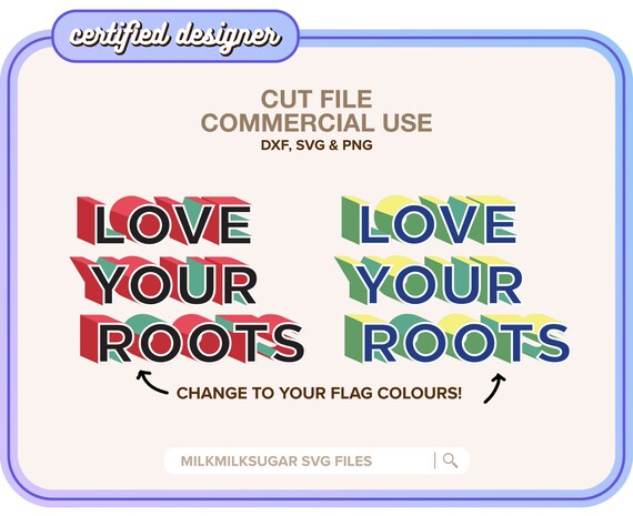 LOVE YOUR ROOTS Svg Cut File for Cricut or Silhouette - Etsy