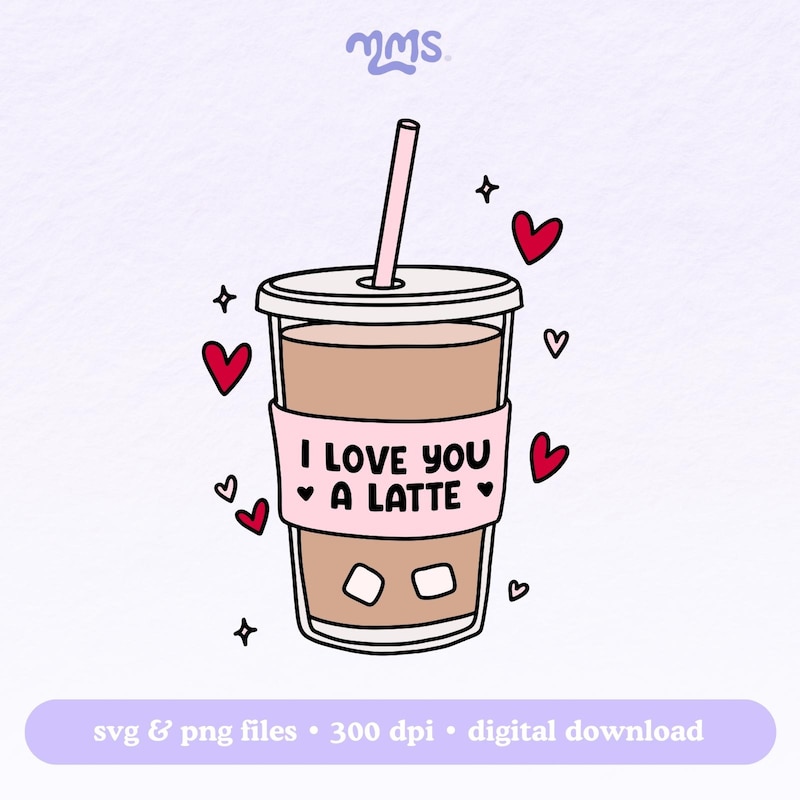 I Love You a Latte - Etsy