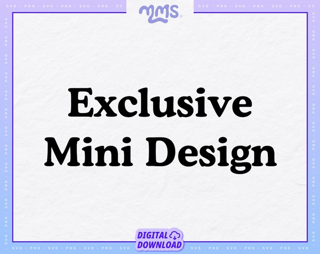 Super Mini Exclusive Svg File, Exclusive Hand Drawn Png, Custom ...