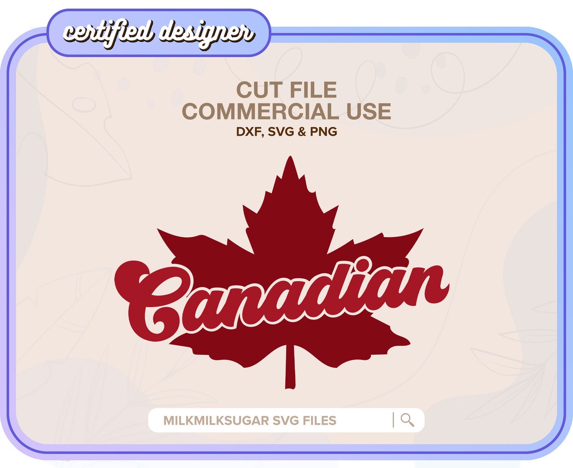 CANADIAN Svg Cut File for Cricut or Silhouette Canada Day - Etsy
