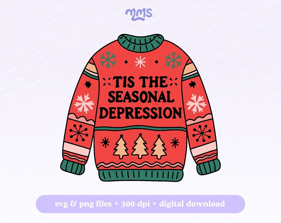 Tis the Seasonal Depression Svg Cut File for Cricut or Silhouette ...