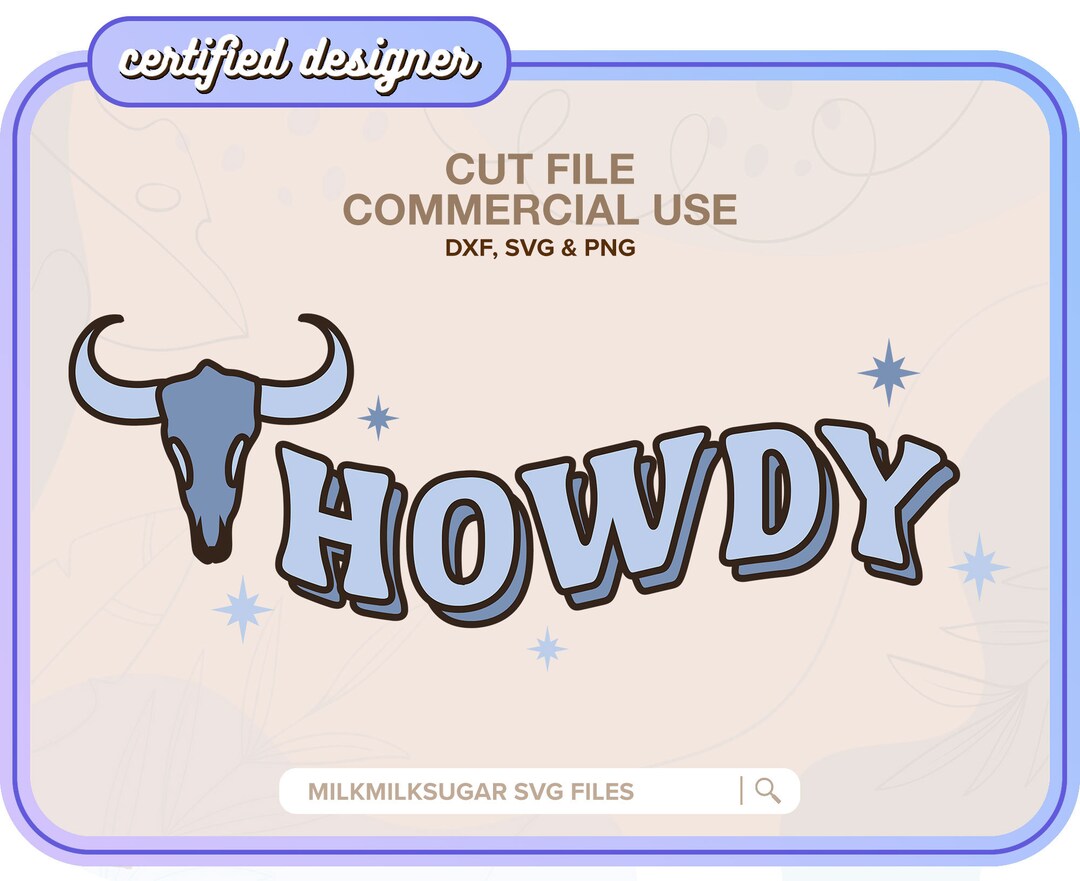 HOWDY SVG Cut File for Cricut or Silhouette, Cow Girl Svg Design, Cute ...