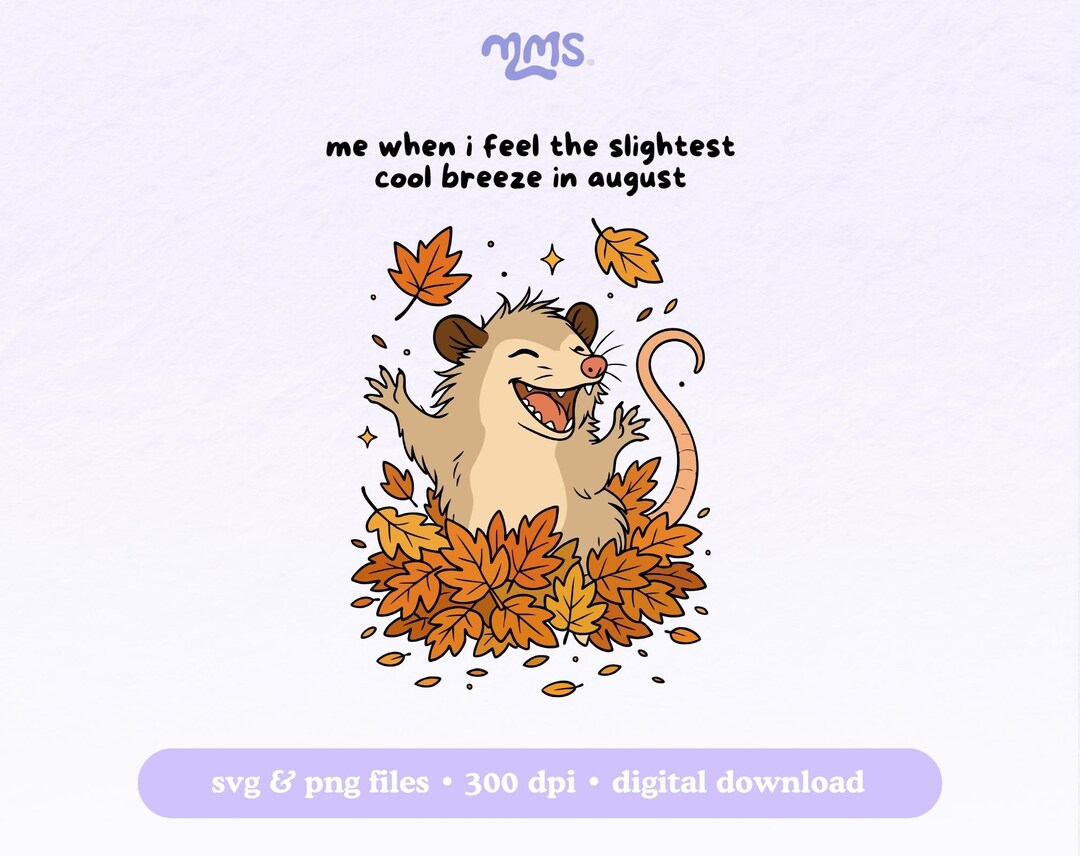 Fall Autumn Lover SVG PNG, Funny Fall Possum Quote, Cute Fall Png ...