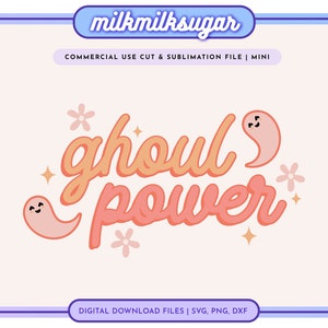 GHOUL POWER SVG Cut File for Cricut or Silhouette, Halloween Svg, Ghoul ...