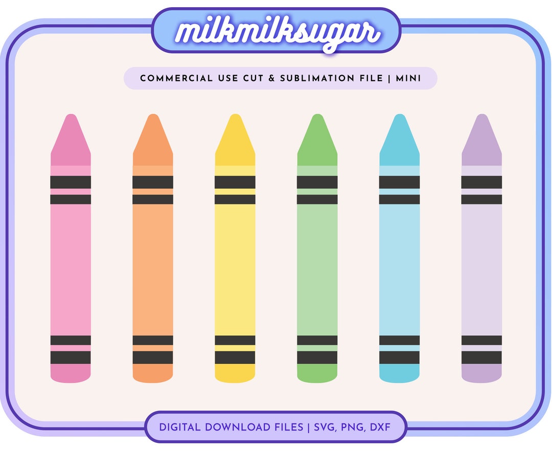 CRAYONS SVG Cut File for Cricut or Silhouette, Svg Png & Dxf Cut Files ...