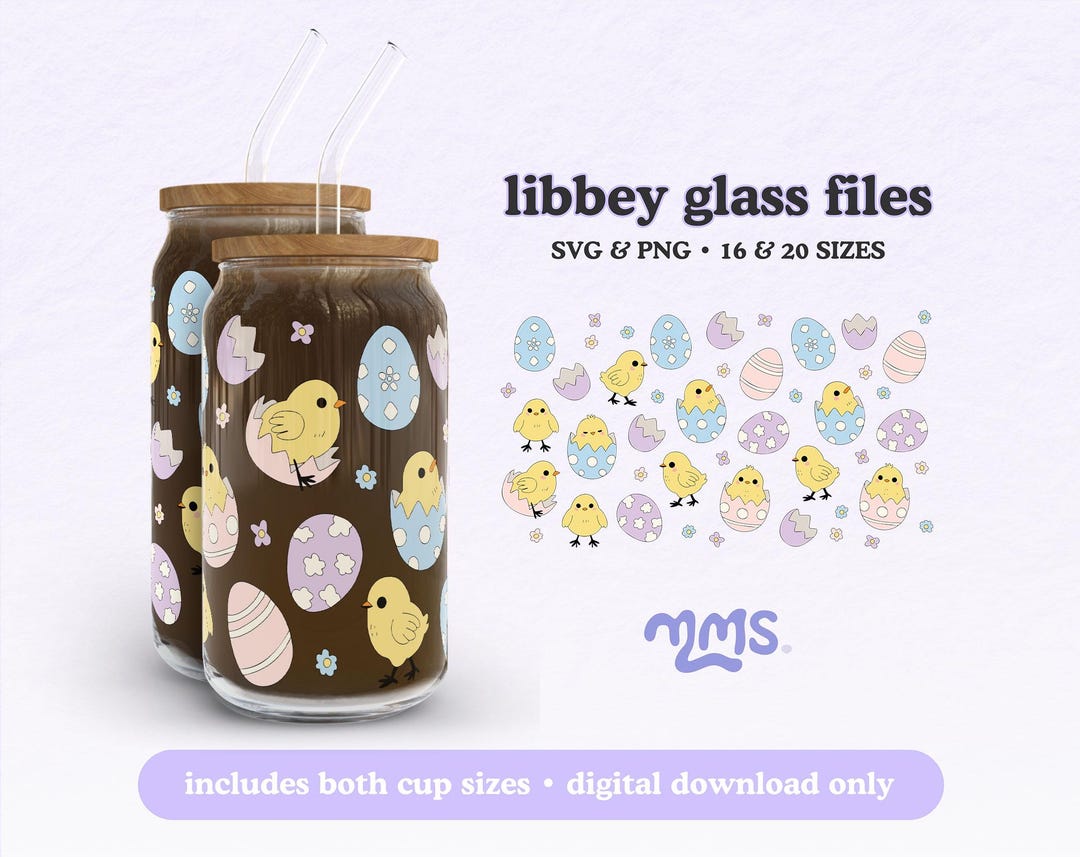 Spring Chicks Svg Wrap for Libbey 16oz & 20oz Can Glass, Cute Easter ...