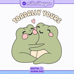 Toadally Yours Svg Cut File for Cricut, Valentines Day Png, Cute Frog ...