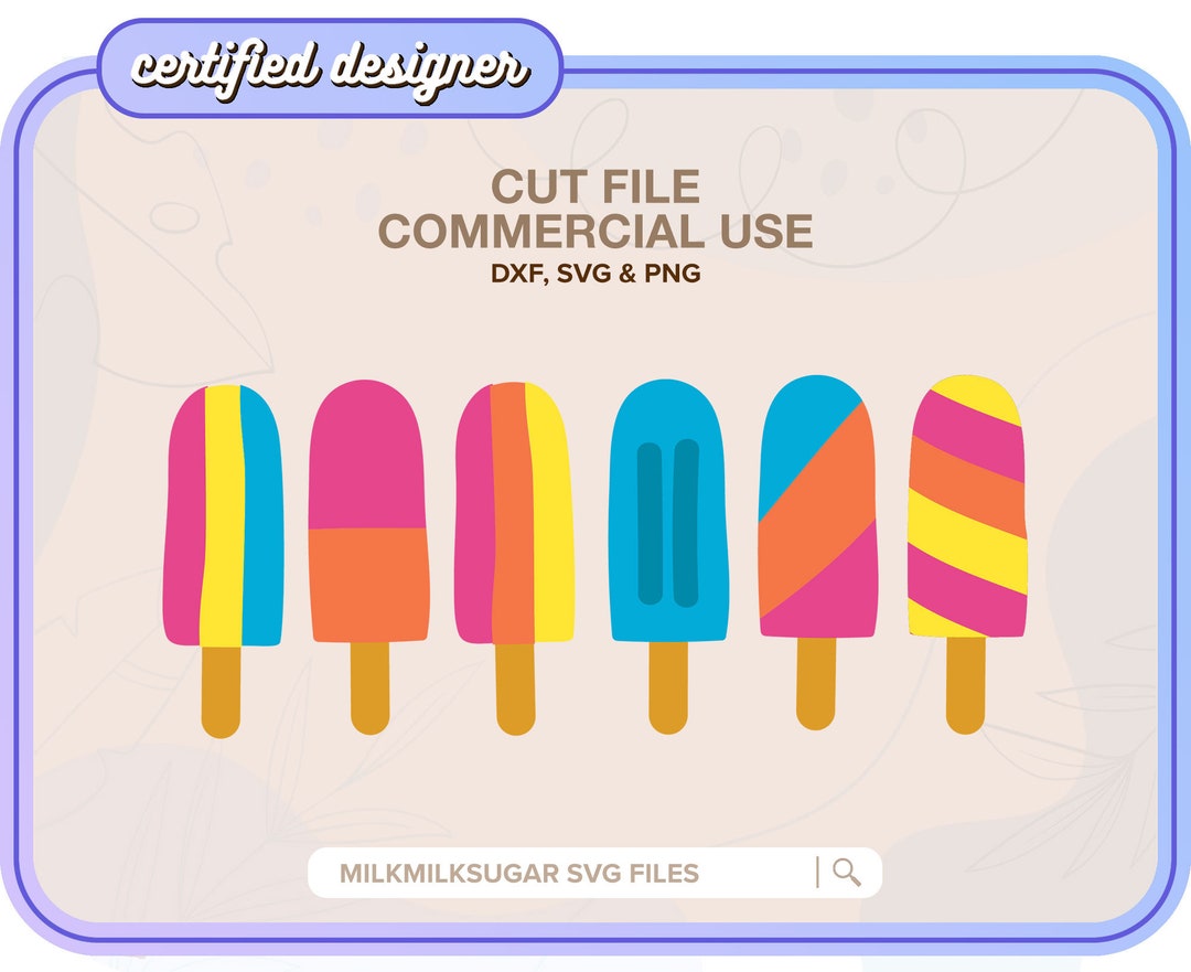 POPSICLE SVG Cut File for Cricut or Silhouette, Summer Sublimation ...