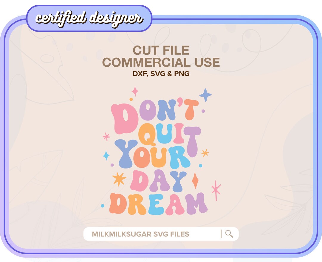 DON'T QUIT SVG Cut File for Cricut or Silhouette, Inspirational Svg ...