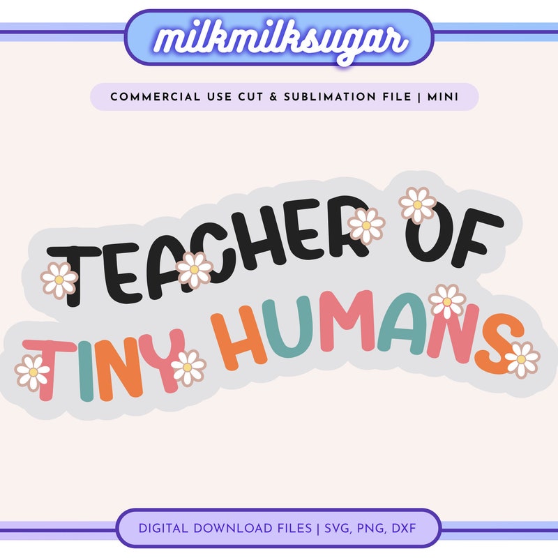 Teacher of Tiny Humans - Etsy