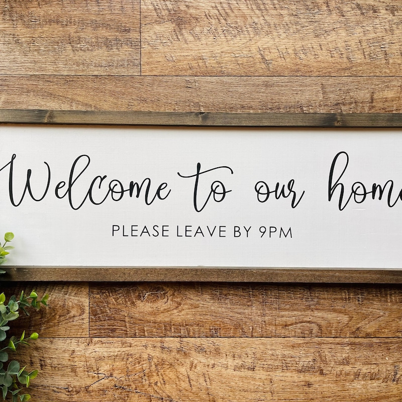 Please Leave by 9 - Etsy