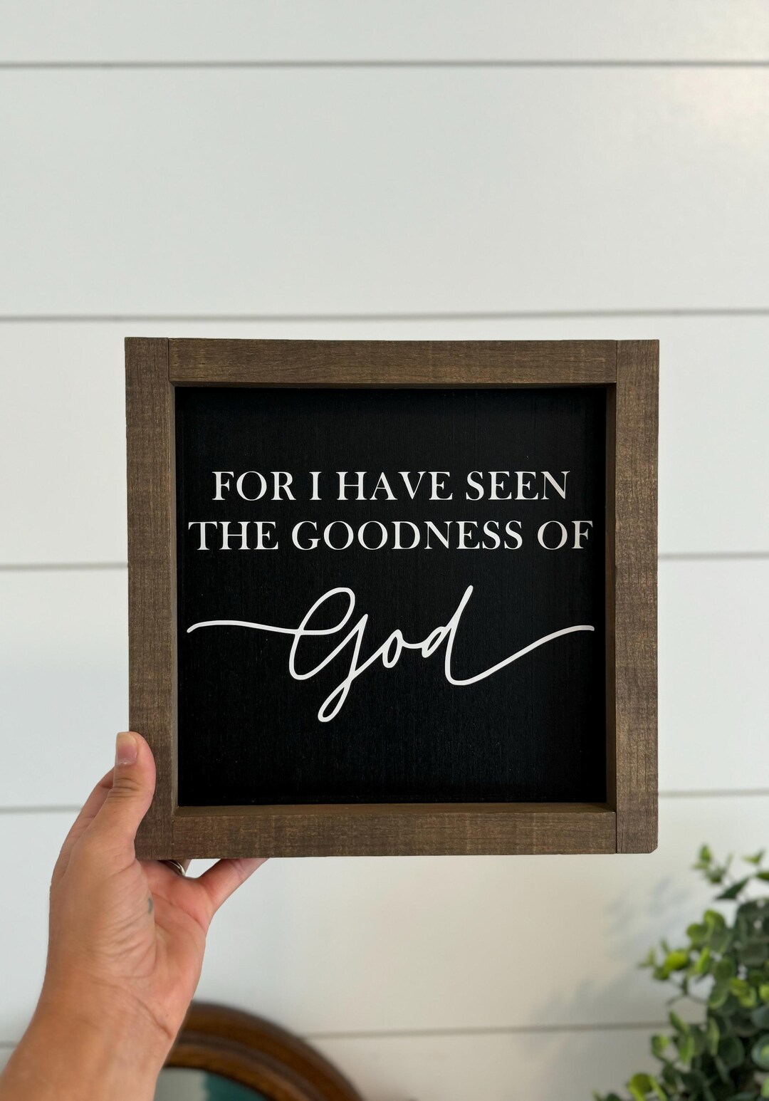 For I Have Seen the Goodness of God Wood Sign, Goodness of God, Wood ...