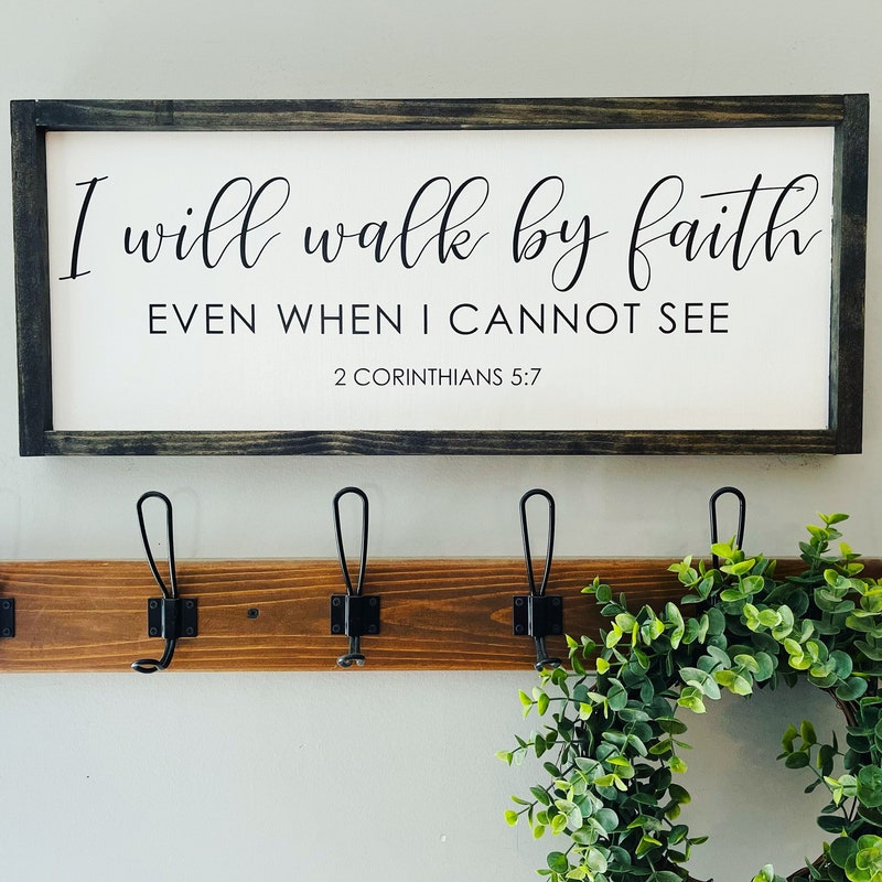 I Will Walk by Faith - Etsy
