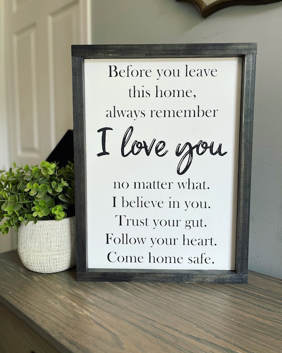 Before You Leave This Home Sign Farmhouse Decor I Love You | Etsy