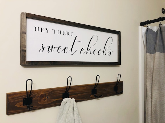 Hey There Sweet Cheeks Sign Hello Sweet Cheeks Funny | Etsy