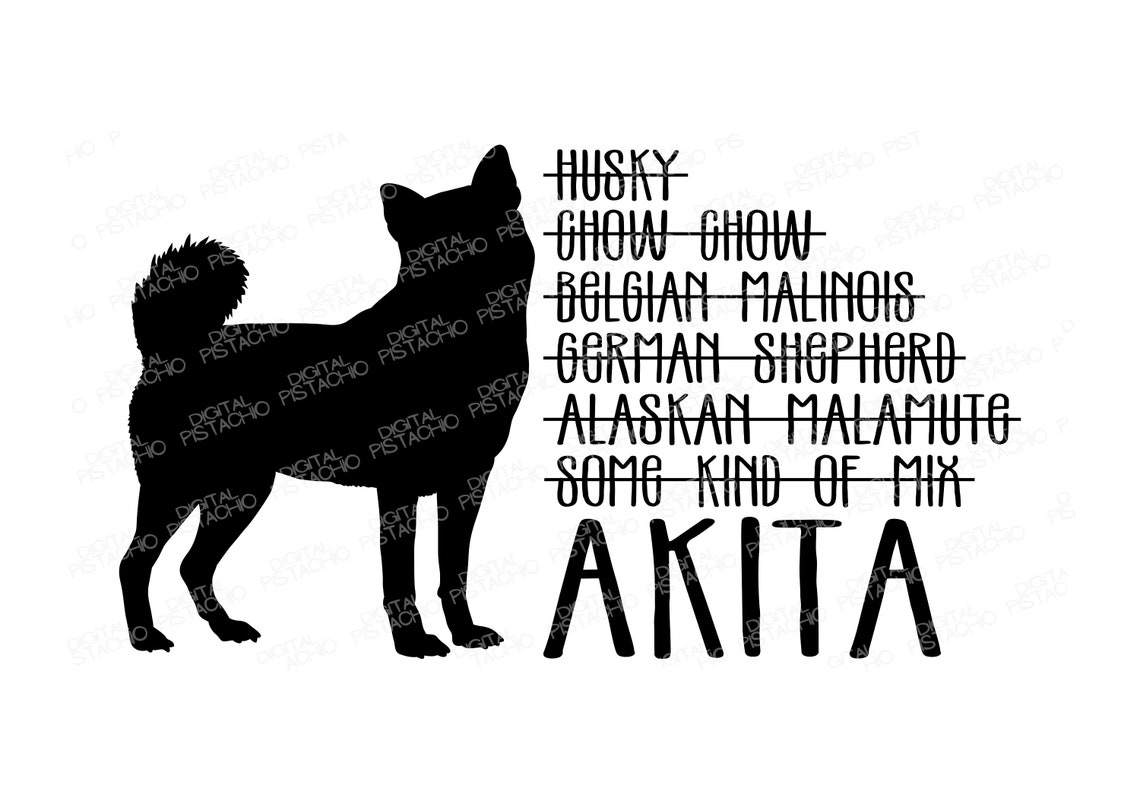 It's an Akita SVG PNG, Akita Sublimation Svg, I Love My Akita Svg ...