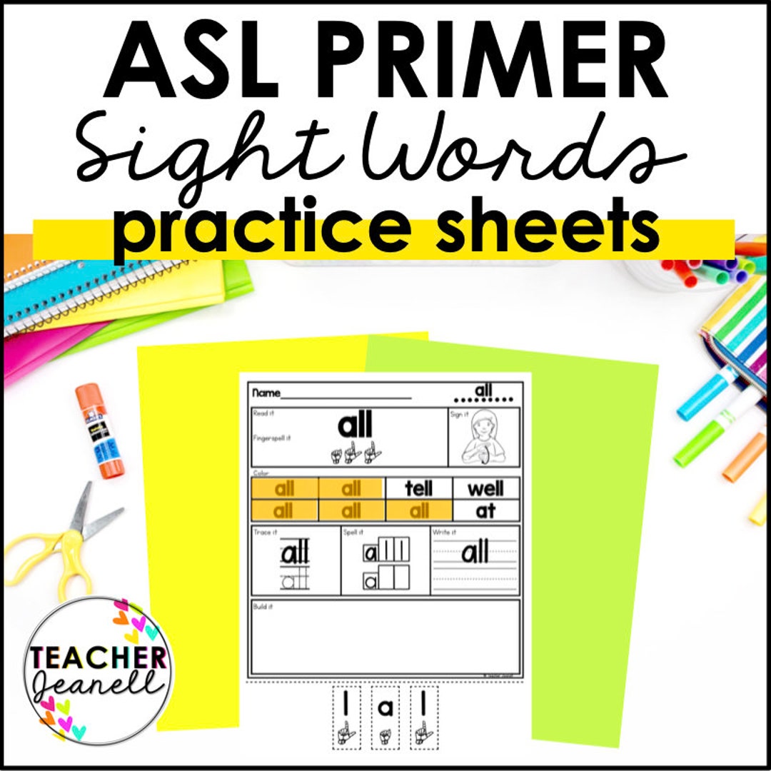 ASL Primer Sight Word Practice Worksheets, ASL Printable, Sign Language ...