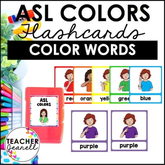 Asl Colors Sign ASL Colors Flashcards B/W & Color Boarders Classful
