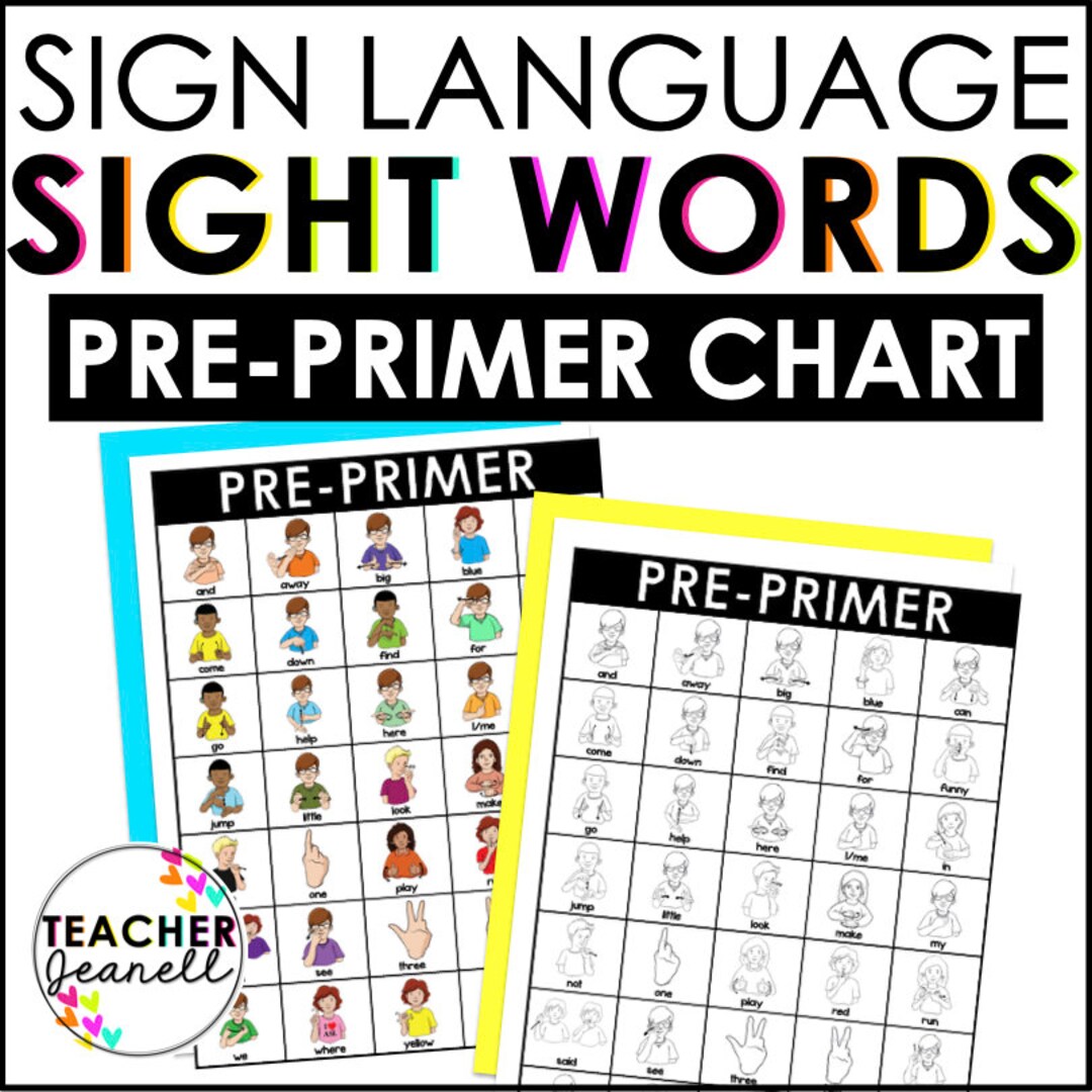ASL Sight Words Chart, ASL Pre-primer Sight Words, Sign Language Words ...