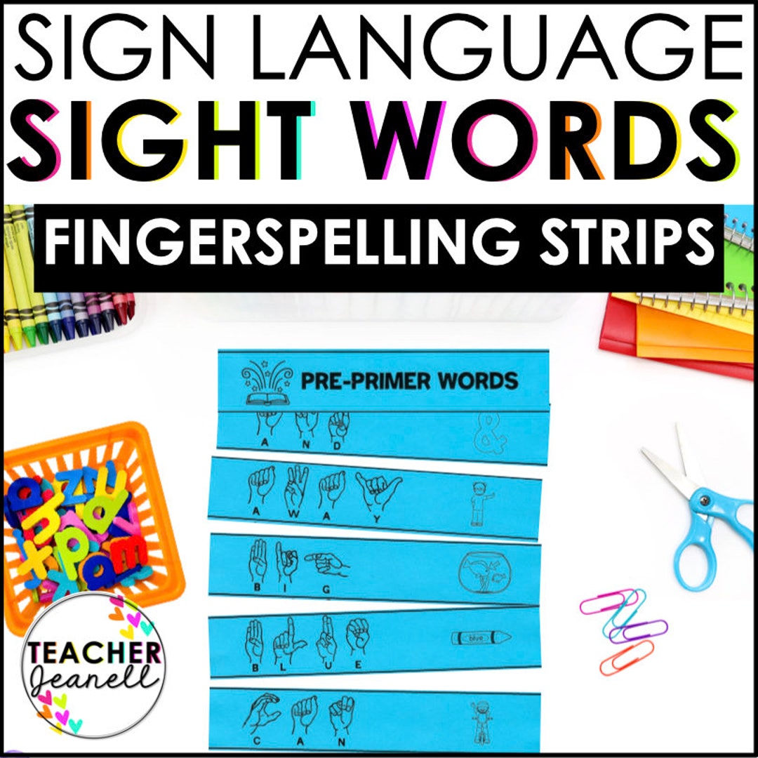 ASL American Sign Language Fingerspelling Sight Word Strips, Preprimer ...