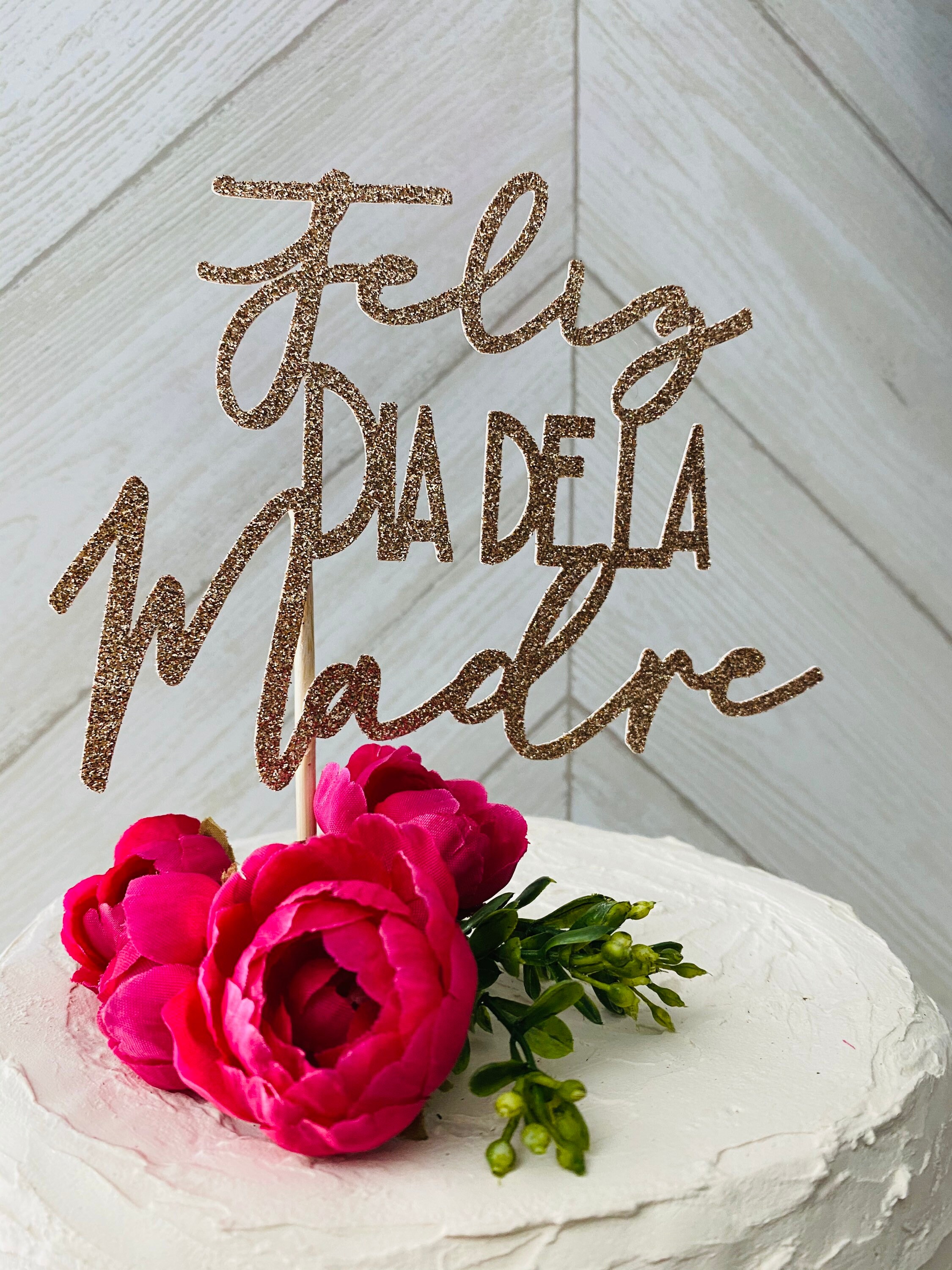 Feliz dia de Madre cake topper Mothers Day topper Mama | Etsy