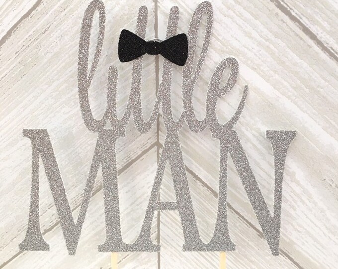 Little Man Cake Topper, It's A Boy Cake Topper, Gender Reveal Cake ...