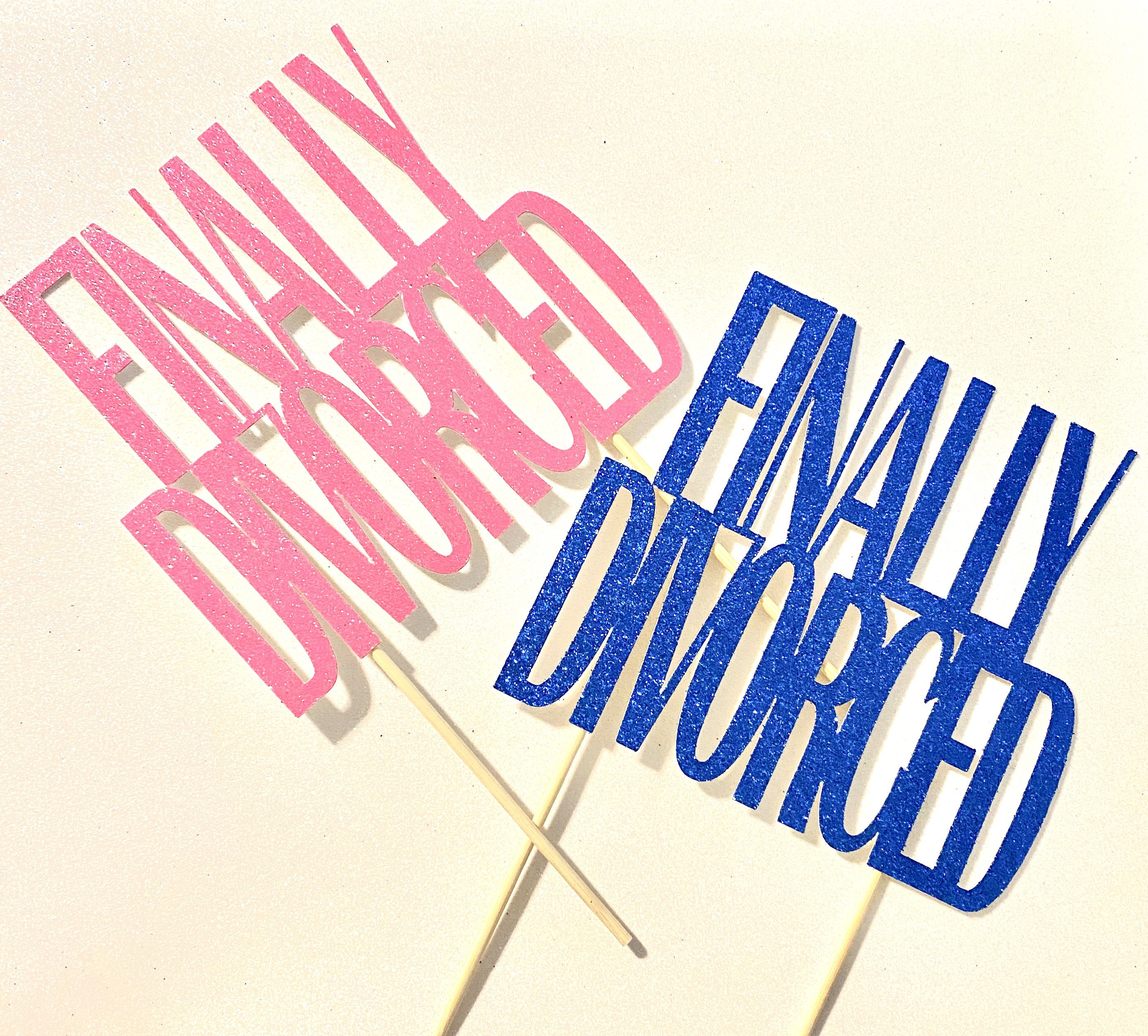 Finally Divorced Cake Topper Divorded Topper Divorce Topper - Etsy