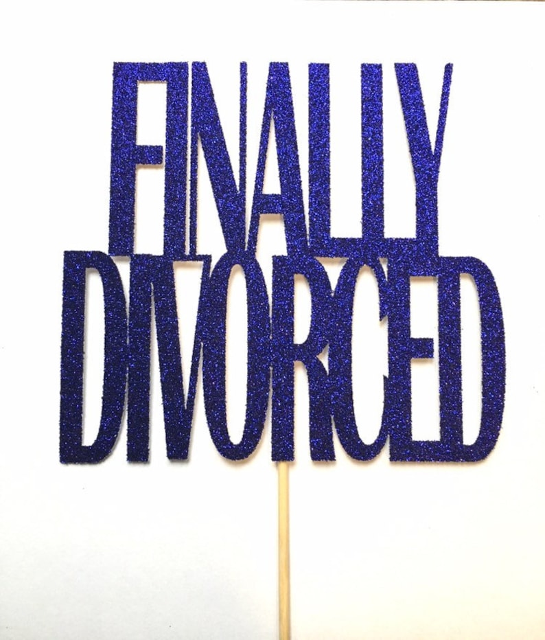 Finally Divorced Cake Topper Divorded Topper Divorce Topper - Etsy