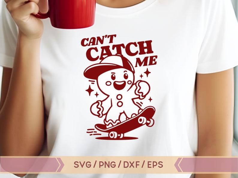 Can't Catch Me SVG, Funny Gingerbread Boy Svg,boys Christmas Svg ...