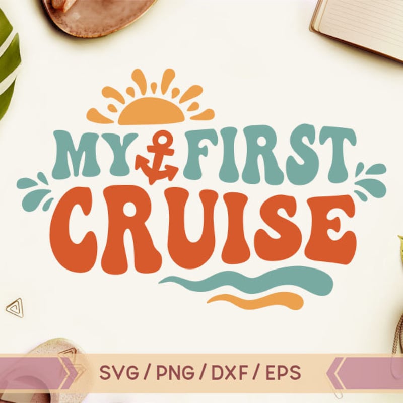 My First Cruise Svg - Etsy