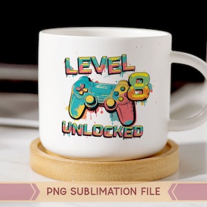 Level 8 Unlocked PNG, 8th Birthday Png, 8 Year Old Boy Png, Gamer PNG ...