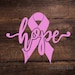 Hope Svg Pink Ribbon SVG Hope Svg File Pink Ribbon SVG Cancer Awareness ...