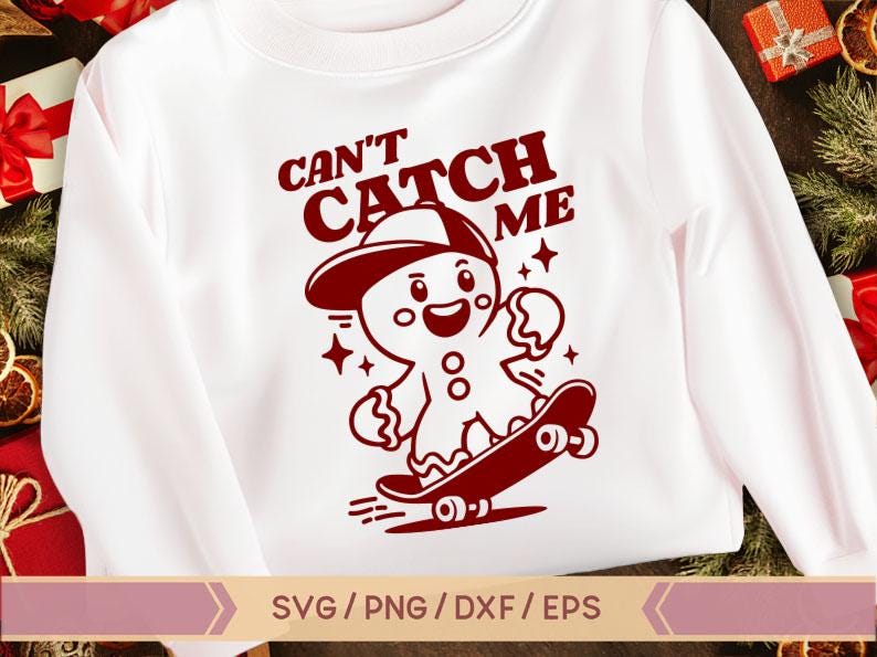 Can't Catch Me SVG, Funny Gingerbread Boy Svg,boys Christmas Svg ...