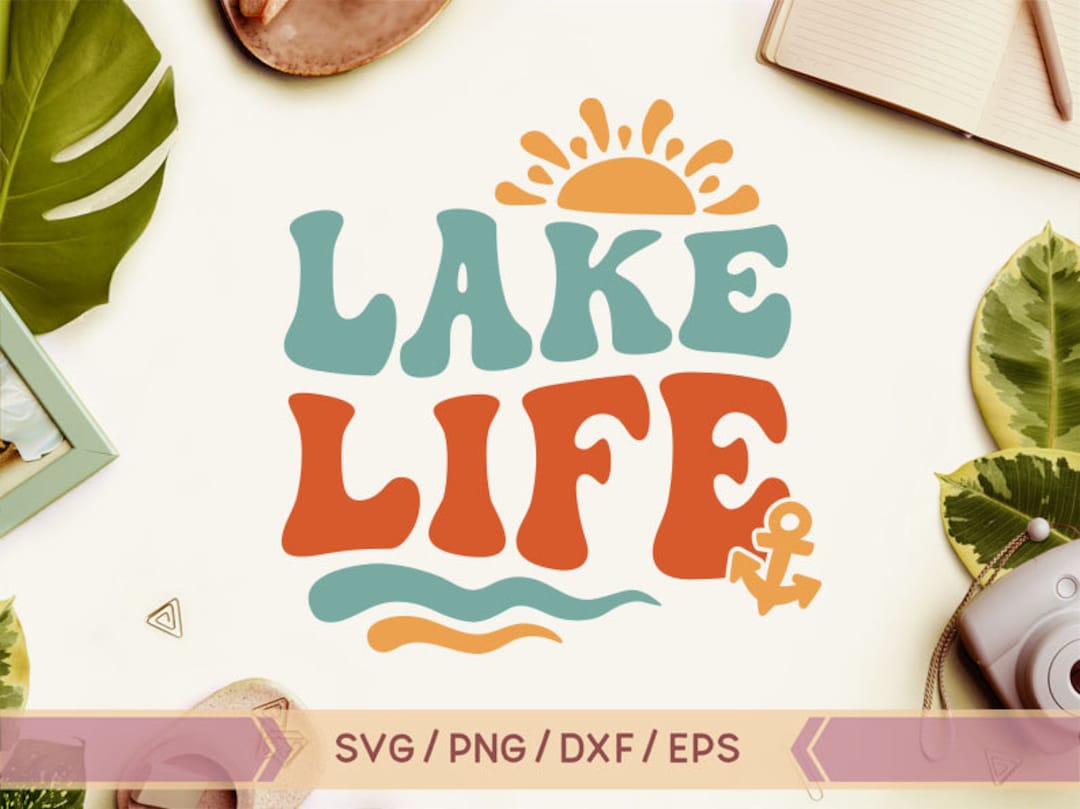 Lake Life Svg Lake Life Png Lake Svg Sunset Svg Retro Lake - Etsy UK