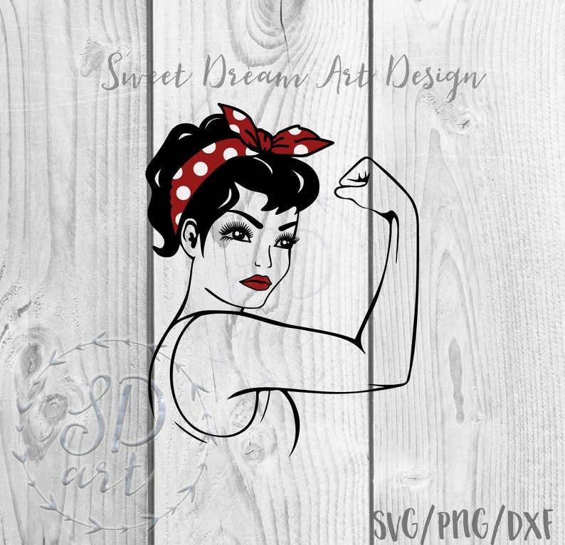 Rosie The Riveter Svggirl Power Svg Strong Woman Svgrosie Etsy