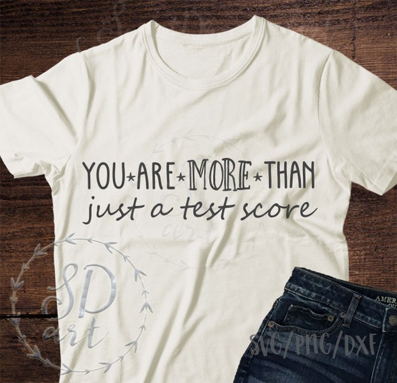 You Are More Than a Test Svg Test Day Svg Testing Svg | Etsy